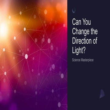 Can-You-Change-the-Direction-of-Light.pptx