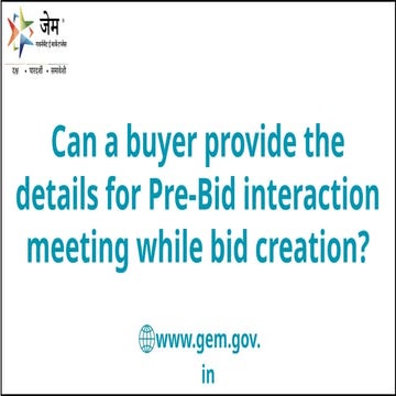 Can a buyer provide the details for Pre-Bid interaction meeting while ...