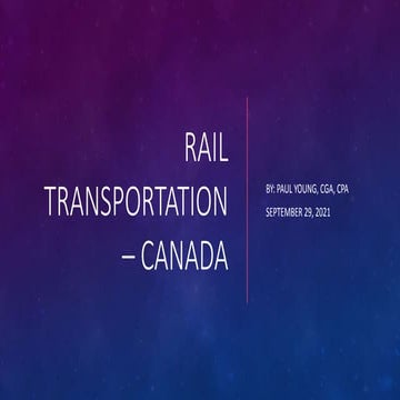 Canada| Rail Transportation| Shipments and Safety| | PPTX