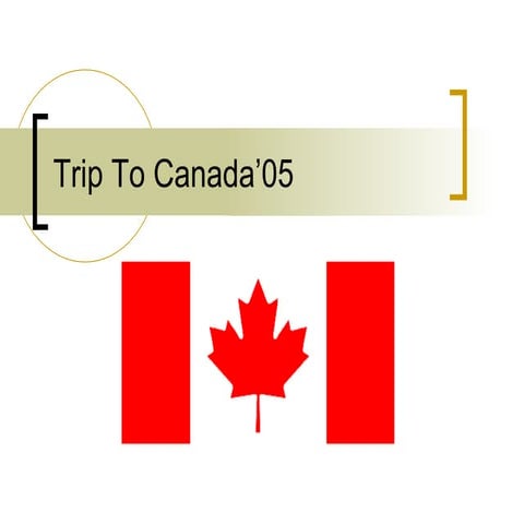 Canada Trip | PPT