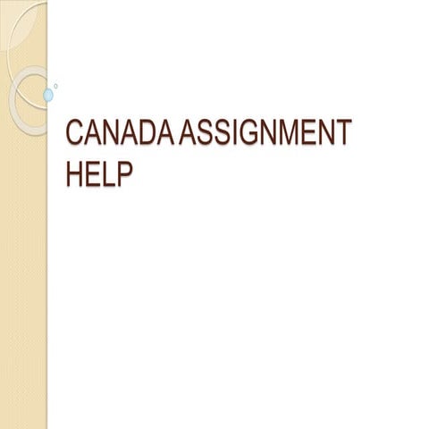 Canada assignment help | PPTX