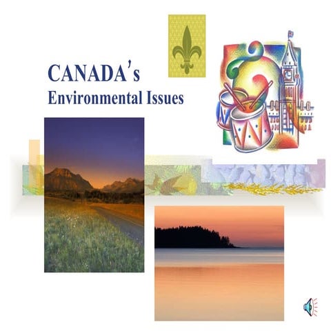 Canada Environmental Issues | PPT