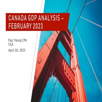 Canada GDP Analysis and Commentary - February 2023.pptx