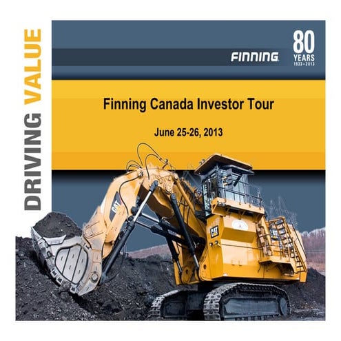 Finning Canada Investor Tour Presentations | PPT