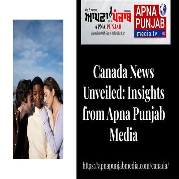 Canada News with Apna Punjab Media.pdf | Media Industry | Industries