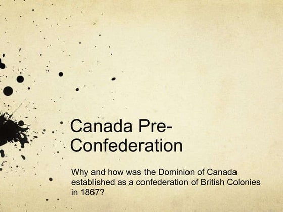 Uniting colonies for confederation | PPT