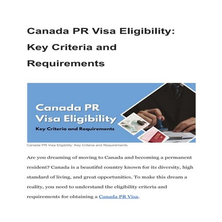 Canada PR Visa Eligibility_ Key Criteria and Requirements.pdf