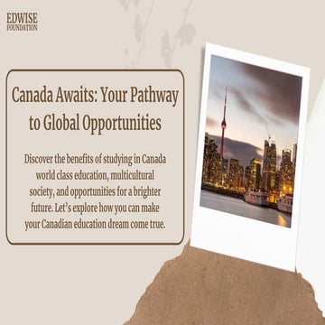 Canada Student Visa Guide: Your Journey to World-Class Education. | PDF