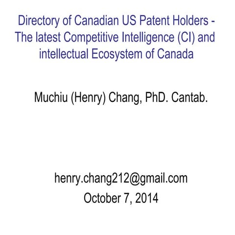 The archived Canadian US Patent Competitive Intelligence Database (2014 ...