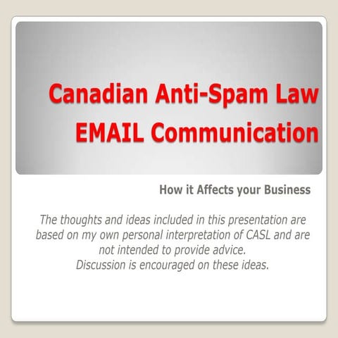 How the Canadian Anti-Spam Legislation CASL Affects Email Surveys | PPTX
