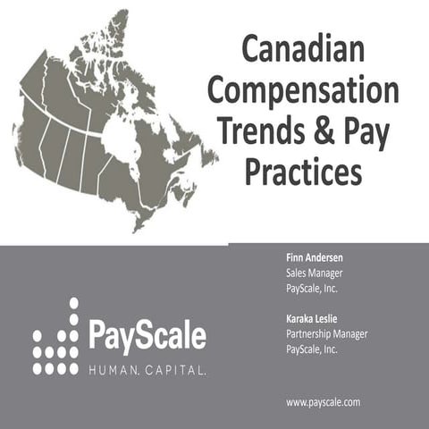 Canadian Compensation Trends & Pay Practices | PPTX