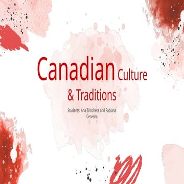 Canadian Culture & Traditions by Slidesgo.pptx