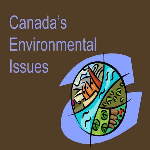 Canadian environmental | PPT