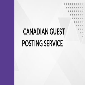 CANADIAN GUEST POSTING SERVICE (2).pdf