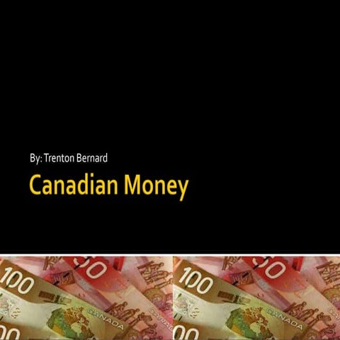 Canadian money | PPTX