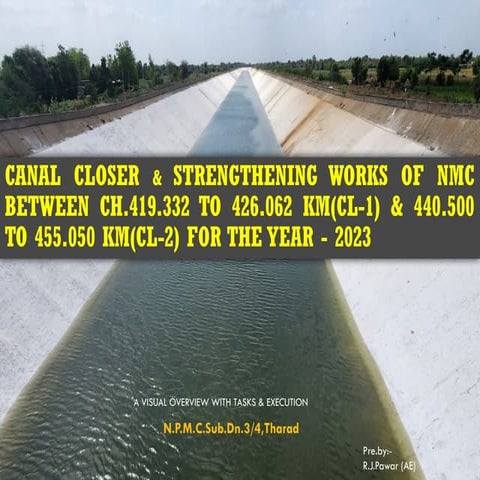 Narmada Main Canal Maintenance Work .pptx