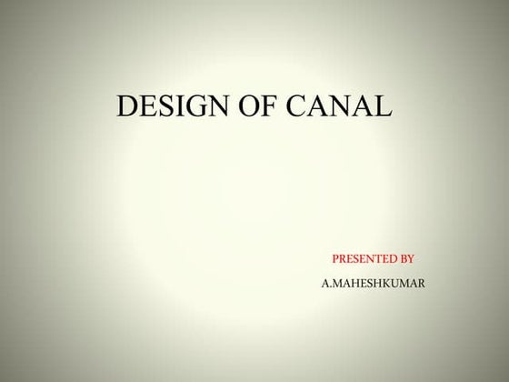Cross Section Of The Canal Balancing Depth And Canal Fsl Ppt