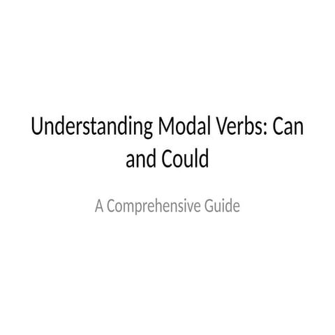 Can_and_Could_Presentation.pptxModal verbs are auxiliary verbs that express necessity ...