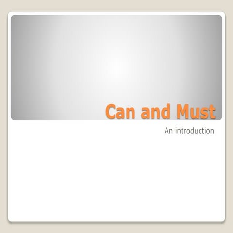 Can and must | PPT