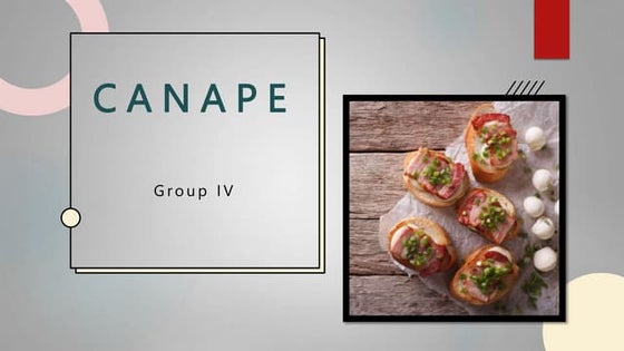 Canapes by Mary Krystle Dawn D. Sulleza | PPT