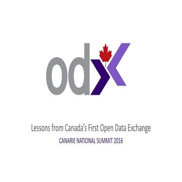 Lessons from Canada’s First Open Data Exchange | PPT