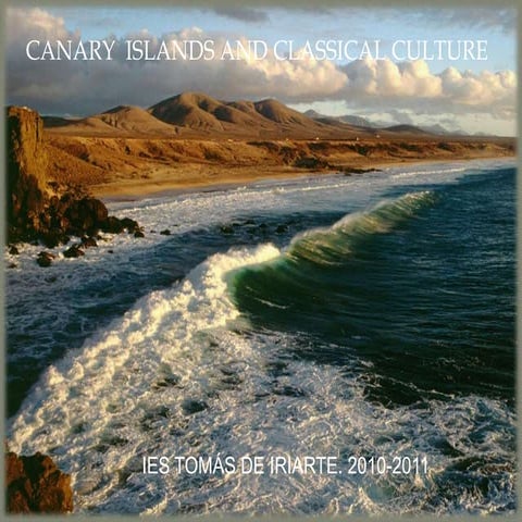 Canary island and classical culture | PPTX
