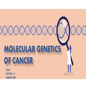 Molecular Genetics of Cancer | PPTX