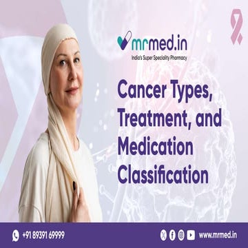 Cancer Types, Treatment, and Medication Classification | PDF