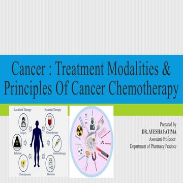 Cancer - Treatment Modalities, Principles of cancer chemotherapy.pptx