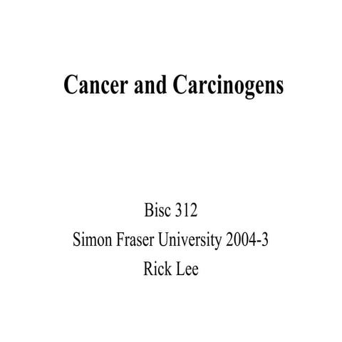 Cancer_and_Carcinogens cancer and carcinogenesis | PPT