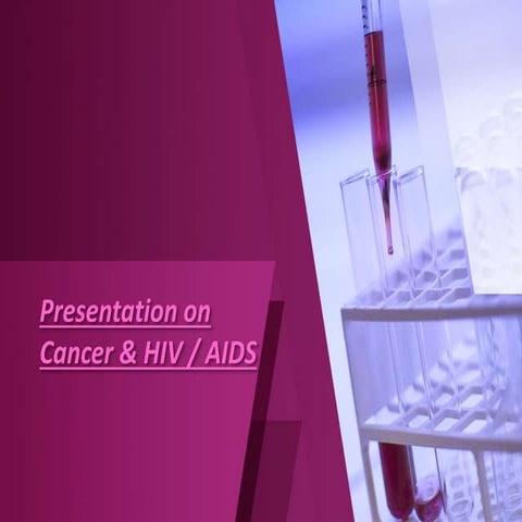 Cancerandhiv aids | PPT