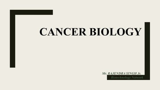 biology of cancer | PPT