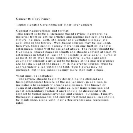 Cancer Biology Paper- Topic Hepatic Carcinoma (or other liver.docx