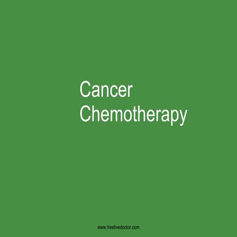Cancer chemotherapy | PPT