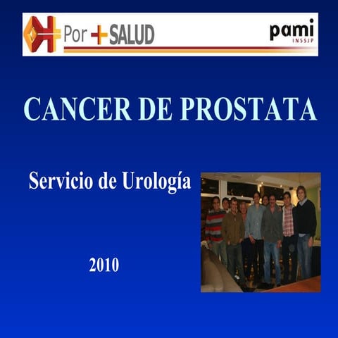 CaNCER_DE_PROSTATA PARA PACIENTES SENCILLO.pptx