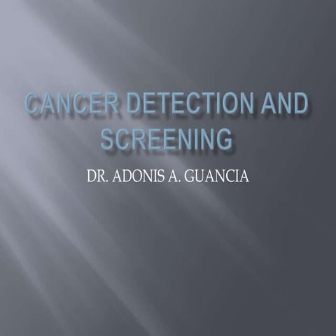 Cancer detection | PPTX