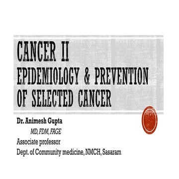 Cancer II Epidemiology & Prevention of cancer | PPT