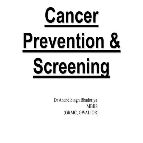 CANCER PREVENTION & SCREENING IN INDIA.ppt