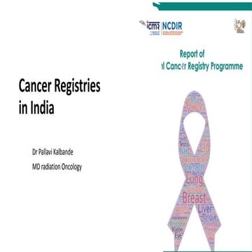 Cancer registries in india | PPTX