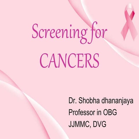 screening of cancers | PPTX