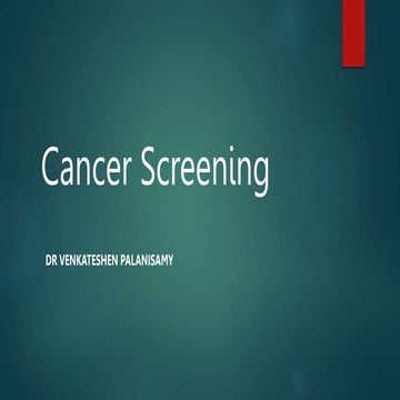 Cancer Screening surgical oncology presentation | PPT