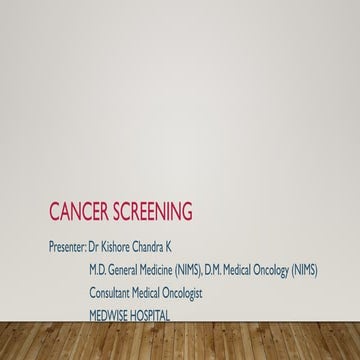 cancer screening KISHORE new ppt.pptx