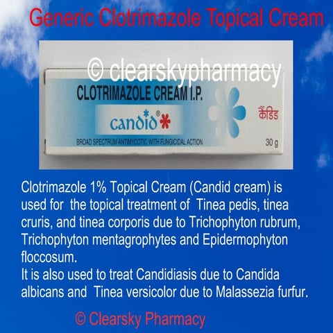Candid (Clotrimazole 1% Topical Cream) | ODP