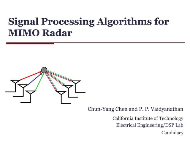 Signal Processing Algorithms For Mimo Radar Ppt 1723