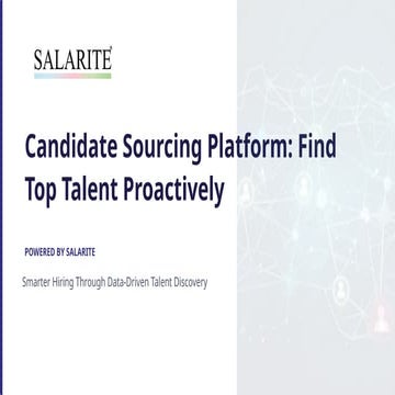 Candidate Sourcing Platform Find Top Talent Proactively.pptx