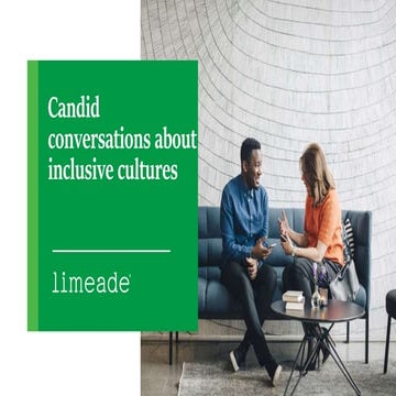 Candid conversations for inclusive cultures | PPTX