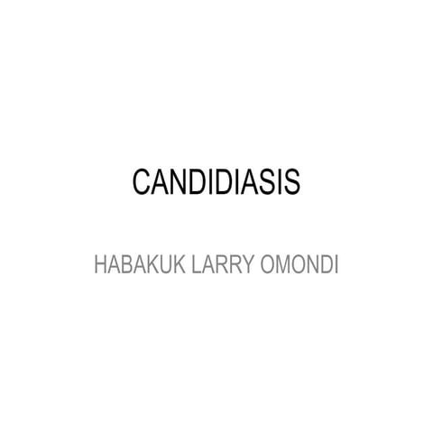 Candidiasis | PPT
