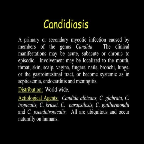 Candidiasis.ppt gdfesfsdxsfertrgfgdvscsdsdsd | PPT