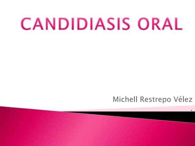 Candidiasis | PPTX