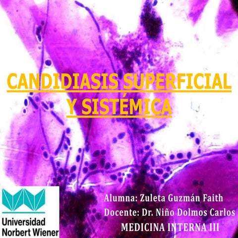 CANDIDIASIS PROFUNDA Y SISTÉMICA.pptx